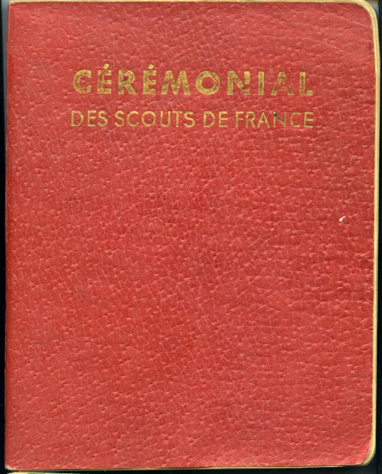 1942-43 Le Cérémonial des Scouts de France - Pierre Joubert